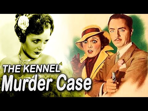 The Kennel Murder Case I Full Movie I William Powell, Mary Astor, Eugene Pallette Cine classic show