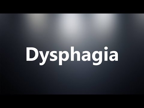 Dysphagia - Medical Meaning and Pronunciation