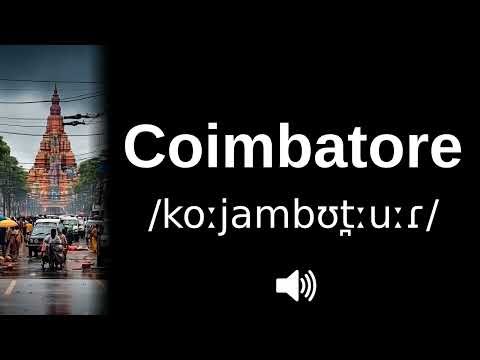 🇮🇳 How to pronounce Coimbatore (CORRECTLY!)