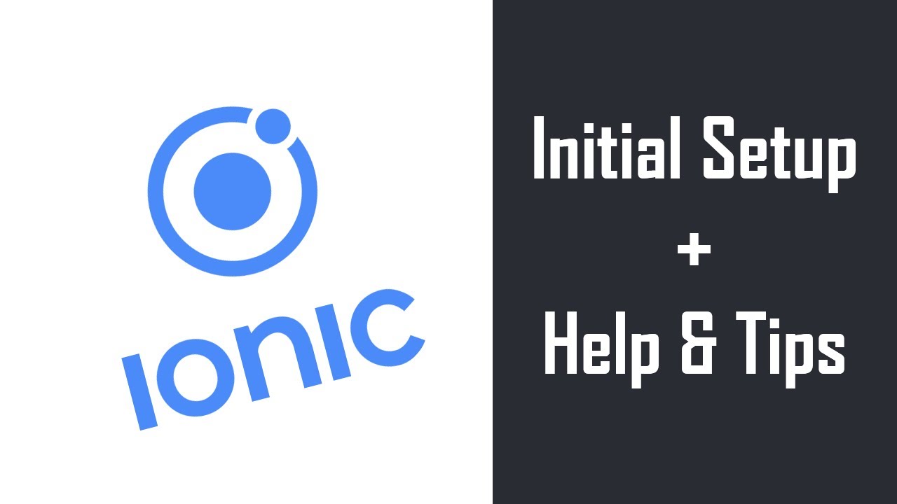 How to Build your FIRST IONIC Angular App (WITH ISSUE DEBUGGING)