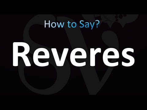 How to Pronounce Reveres (correctly!)