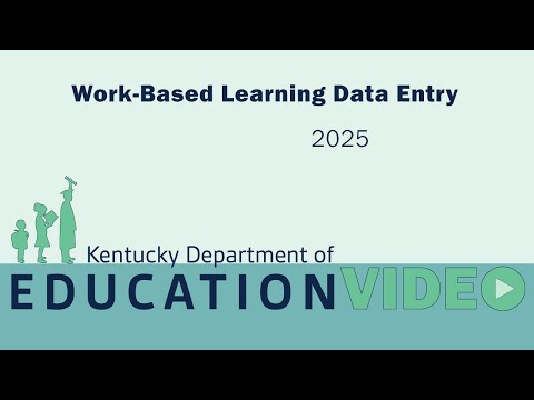 Work-Based Learning Data Entry (2025)