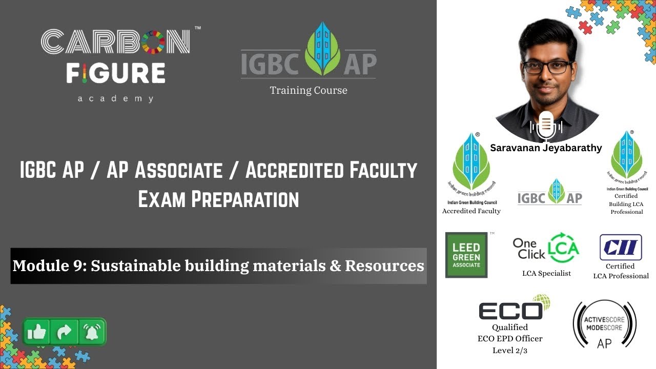 IGBC AP Exam Preparation | Module 9 - Sustainable building materials and Resources
