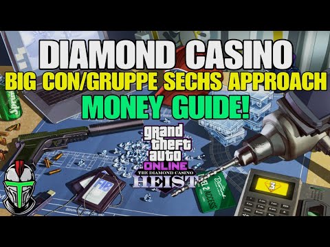 GTA Online - Diamond Casino Heist Money Guide (Big Con/Gruppe Sechs Approach)