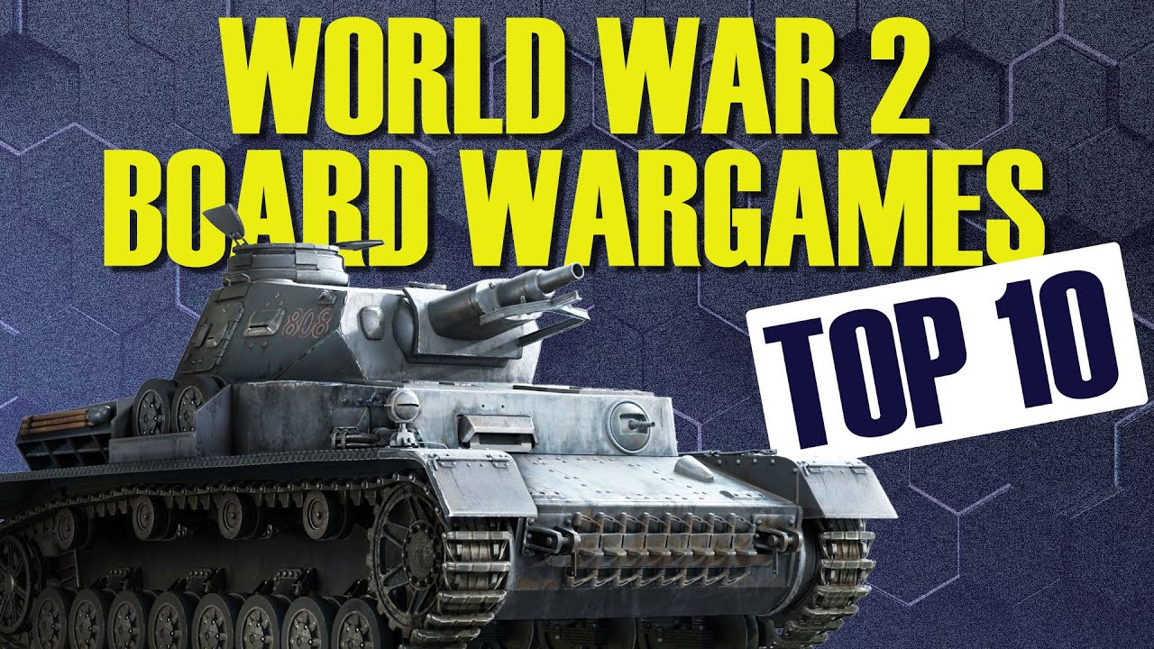 What are the Top World War 2 Board Wargames? | Best World War 2 Wargames