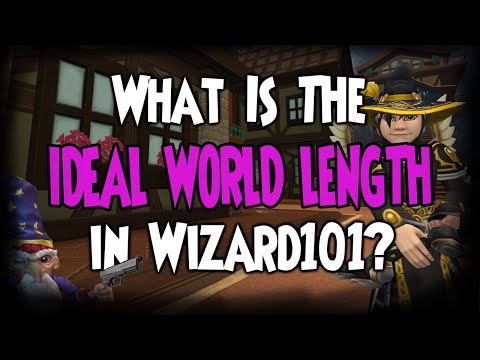 How Long Should Worlds Be In Wizard101?