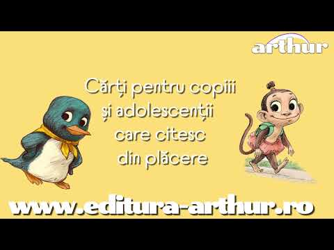 Editura Arthur. Cărți pentru copiii și adolescenții care citesc din plăcere