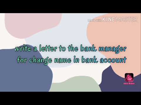 #correction#name.write a letter to the bank manager for change name in bank account