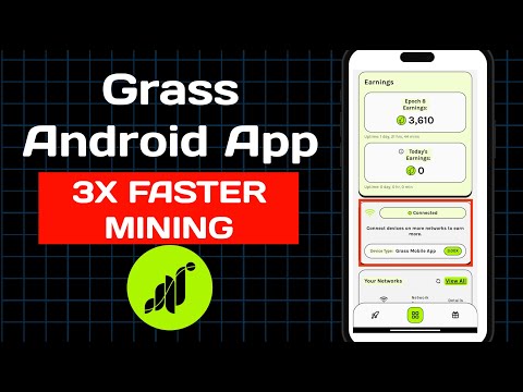 Grass Android App Mining 3X Faster (Earn More Points) How To Download Grass Android App