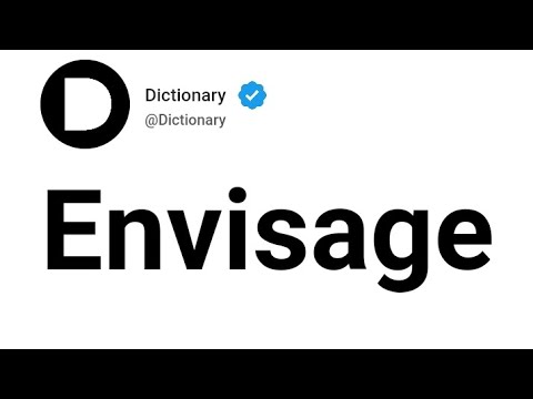 Envisage Meaning In English