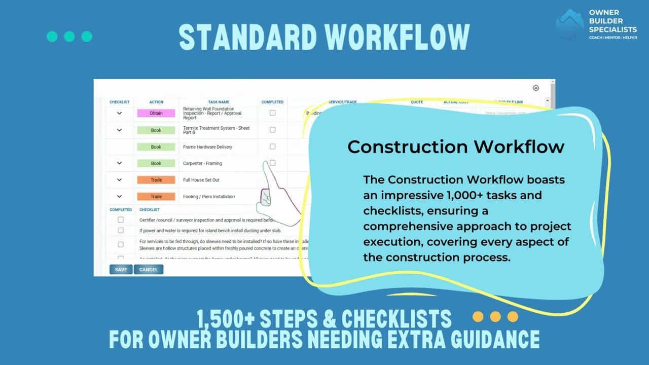 Complete Workflow - For Owner Builders Who Need Extra Help