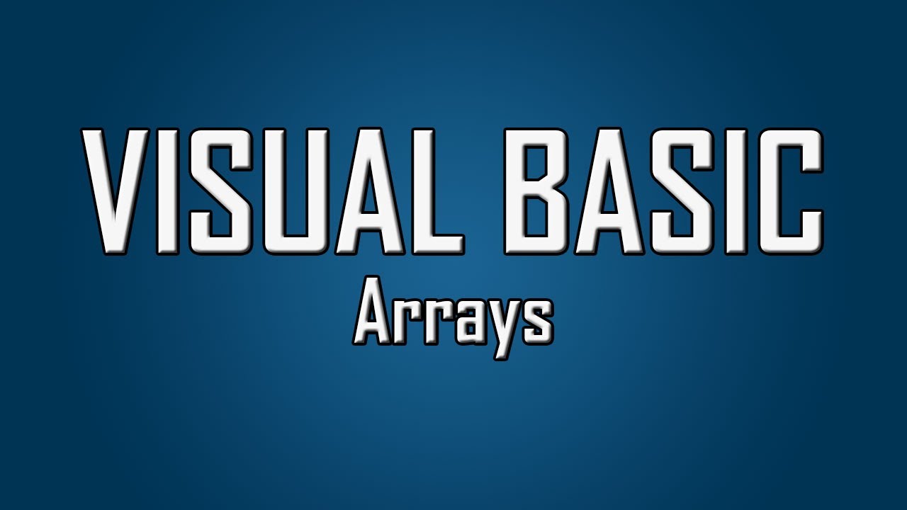 Learn Visual Basic - #35 - Arrays