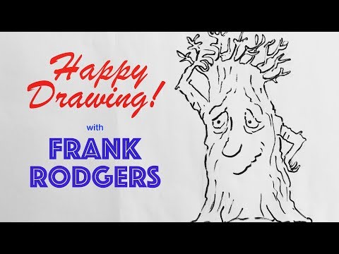 Illustration for Kids. How to Draw a Cartoon Tree Character - Happy Drawing! with Frank Rodgers