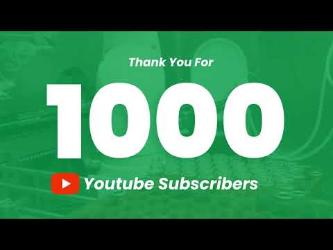 Thank YOU for 1,000 Youtube Subscribers!