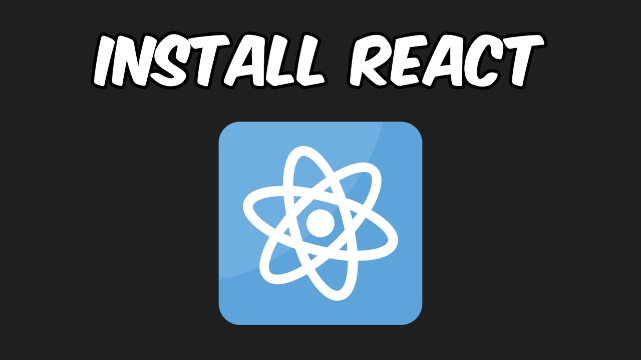 How To Install React In 2026