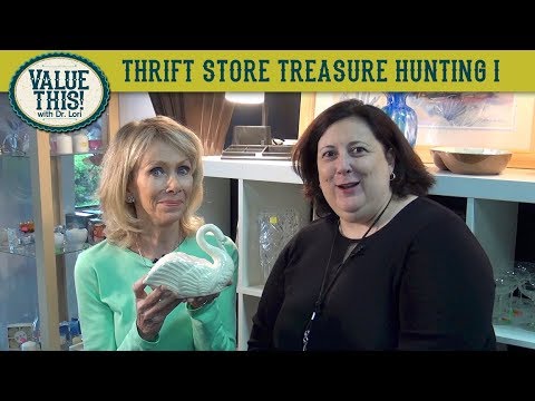 Value This! with Dr. Lori: Thrift store treasure hunting I