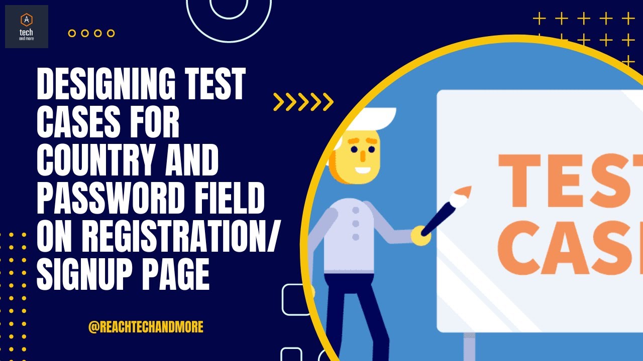 Designing test cases for the COUNTRY and PASSWORD field on the Registration/Signup page || #testing