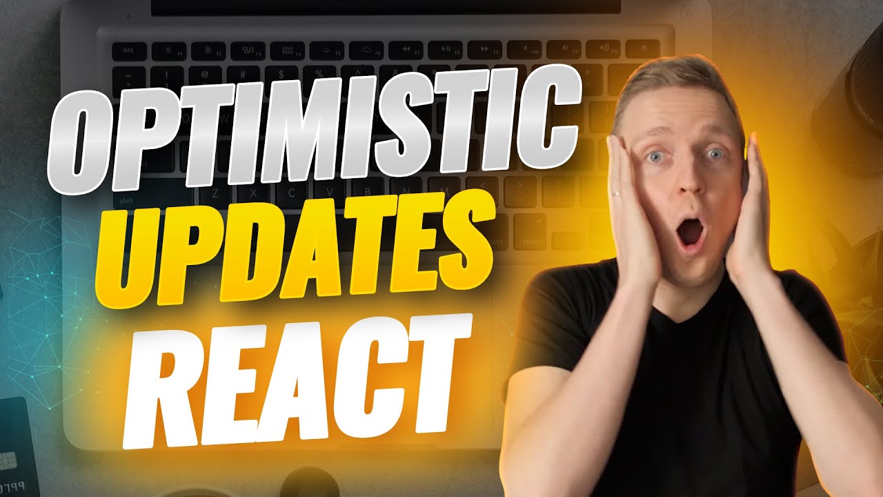 React Optimistic Updates - Speed Up Your Application