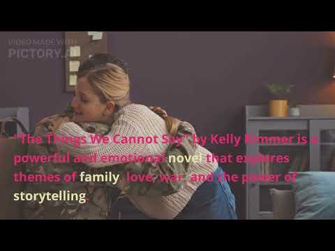 "The Things We Cannot Say" by Kelly Rimmer - Summary and Key Takeaways