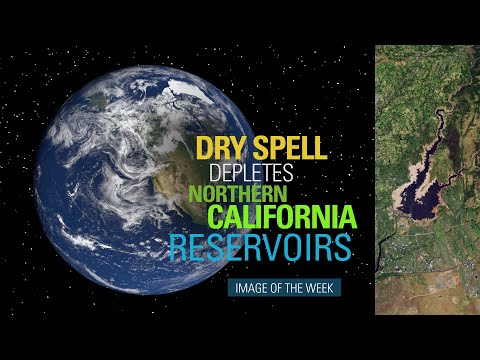 Image of the Week - Dry Spell Depletes Northern California Reservoirs