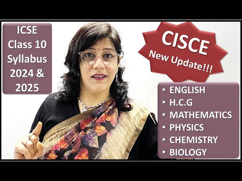 CISCE LATEST UPDATE | DETAILED REVISED SYLLABUS - ALL SUBJECTS | CLASS 10 | BOARDS 2024 & 2025