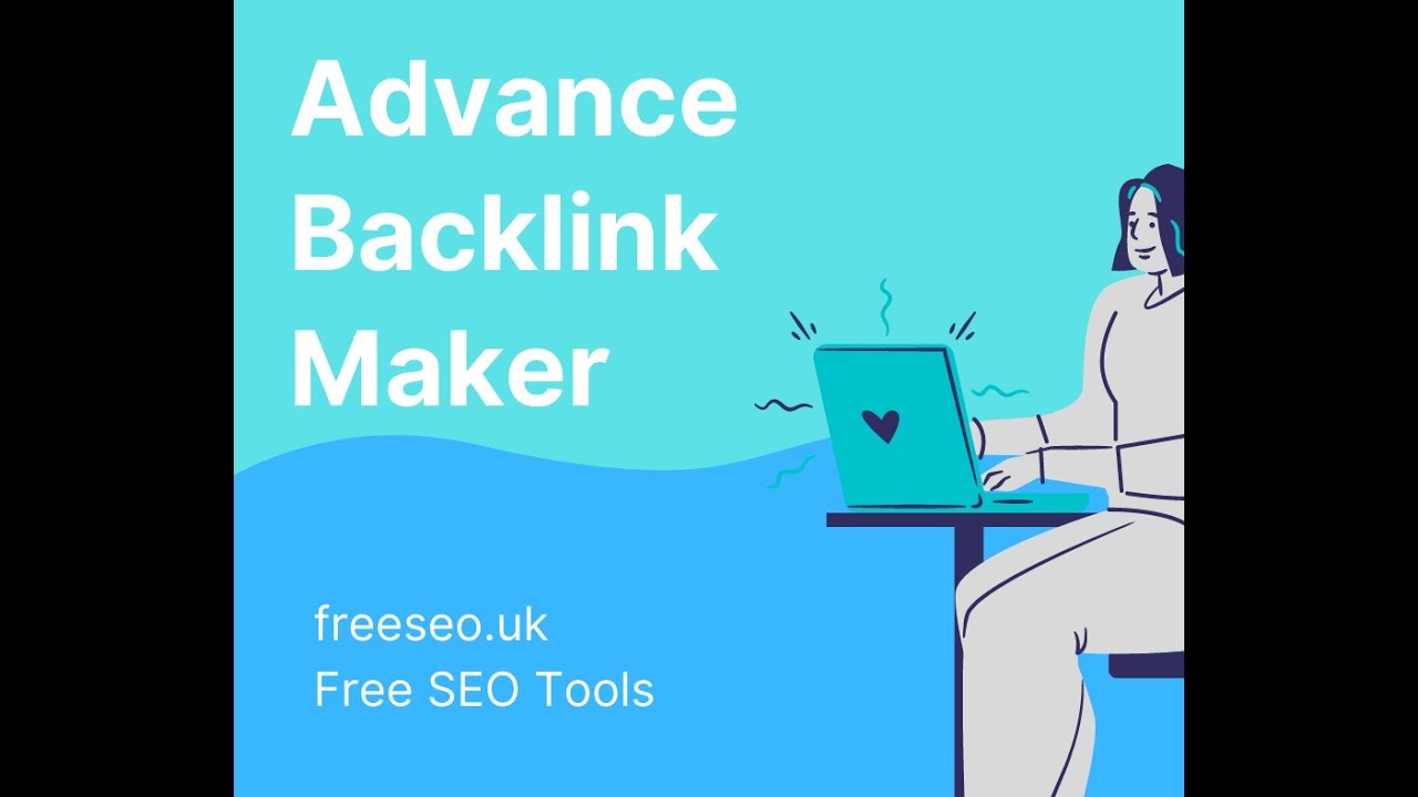 Advance Back Link Maker | Free SEO Tools