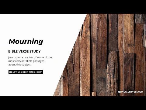 Bible Verses About Mourning