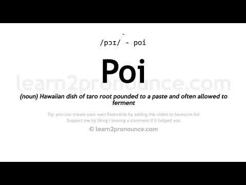 Pronunciation of Poi | Definition of Poi