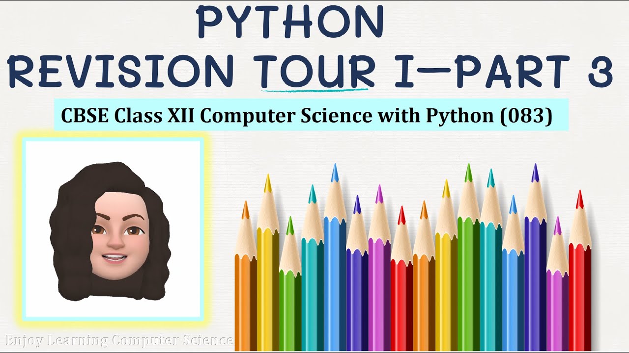 Python Revision Tour I - Part 3