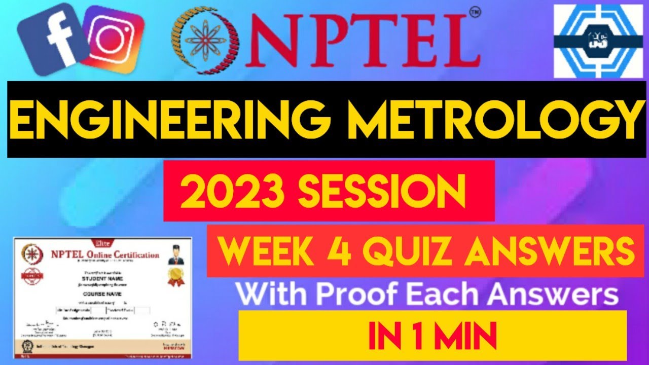 Engineering Metrology Week 4 Quiz Assignment Solution | NPTEL 2023 | SWAYAM