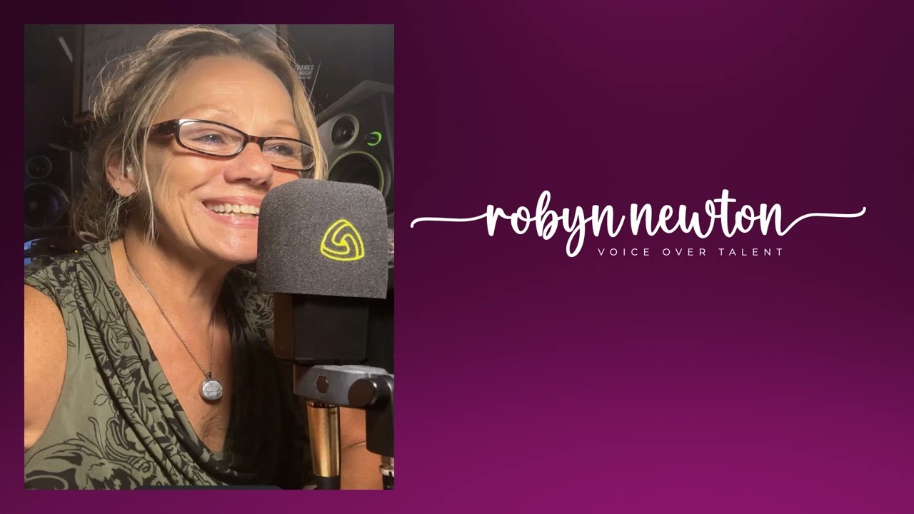 Demos - Robyn Says Voice Over Talent