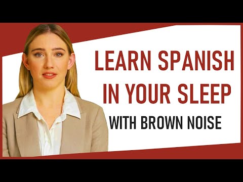 Learn Spanish While You Sleep with Brown Noise | 8-Hour Course - Learning Spanish Like Crazy