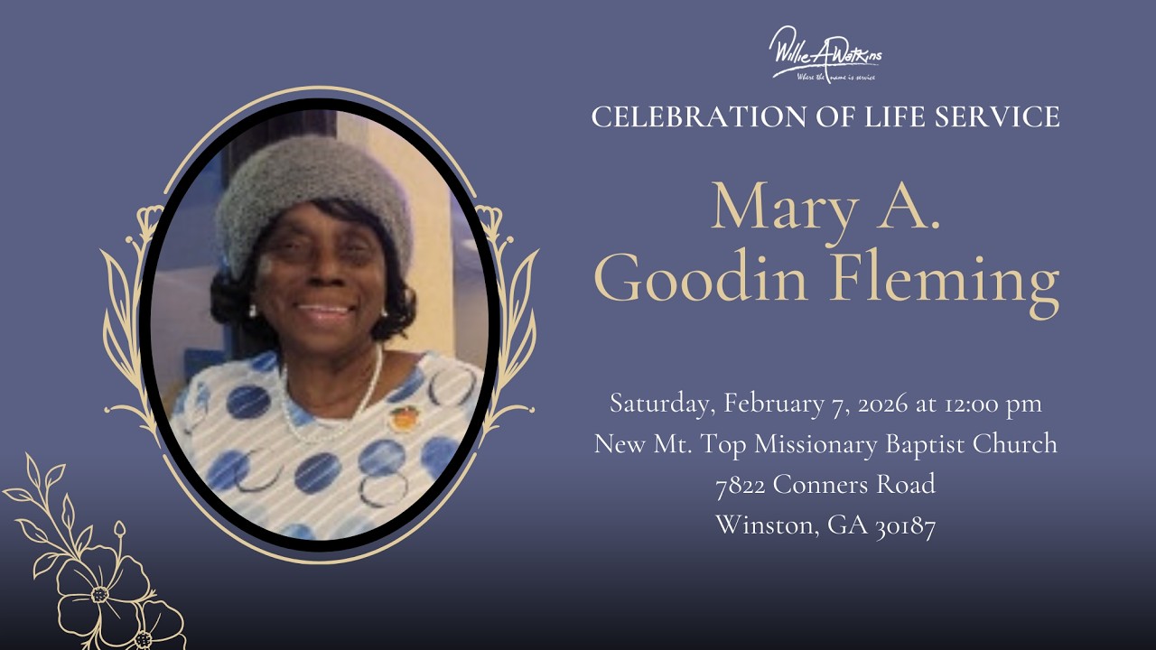 Celebrating The Life & Legacy of Mary A. (Goodin) Fleming