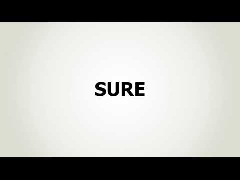How to Pronounce Sure