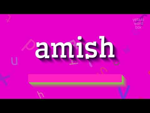 How to say "amish"! (High Quality Voices)