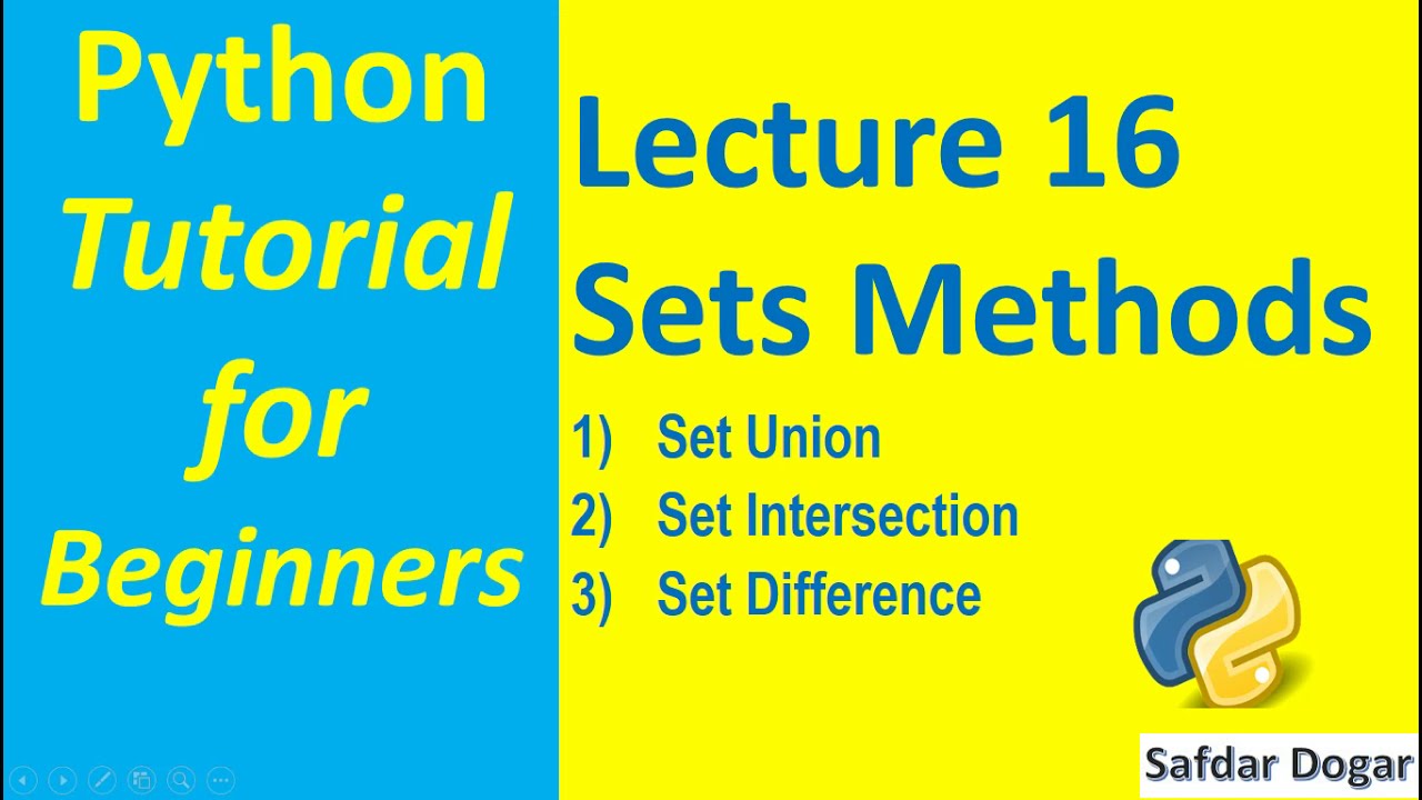 Set Methods in Python | Set Union Set Intersection Set Difference | Python Tutorial for Beginners