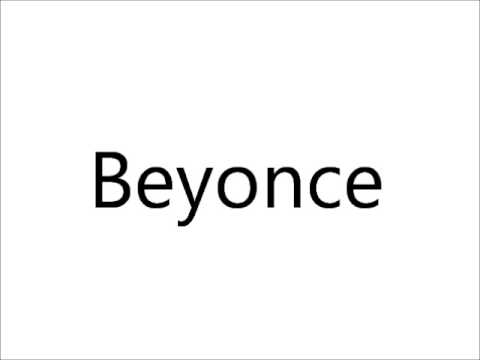 How to Pronounce Beyonce