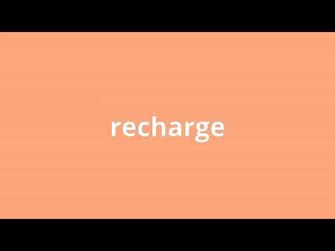 what is the meaning of recharge