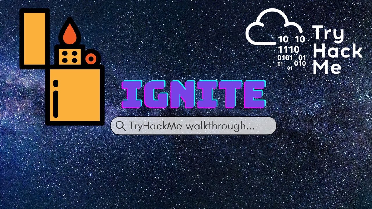 Ignite TryHackMe Walkthrough