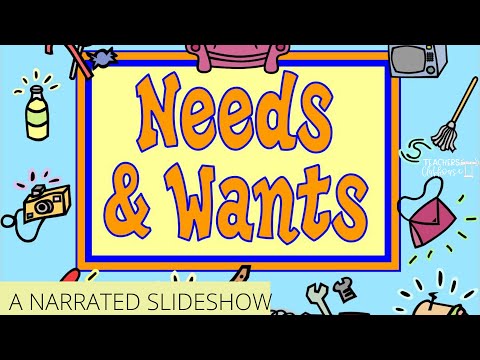 Needs & Wants