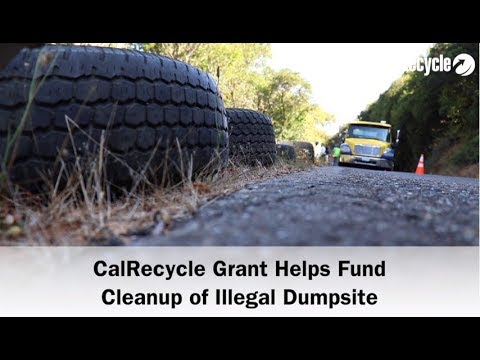 CalRecycle Grant Helps Fund Cleanup of Illegal Dumpsite