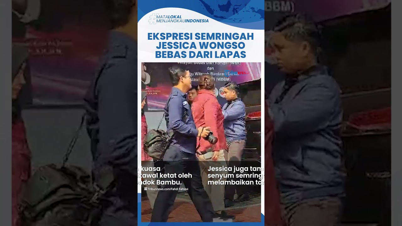 Ekspresi Jessica Wongso Terpidana Kasus Kopi Sianida Mirna saat Bebas, Tersenyum & Lambaikan ...