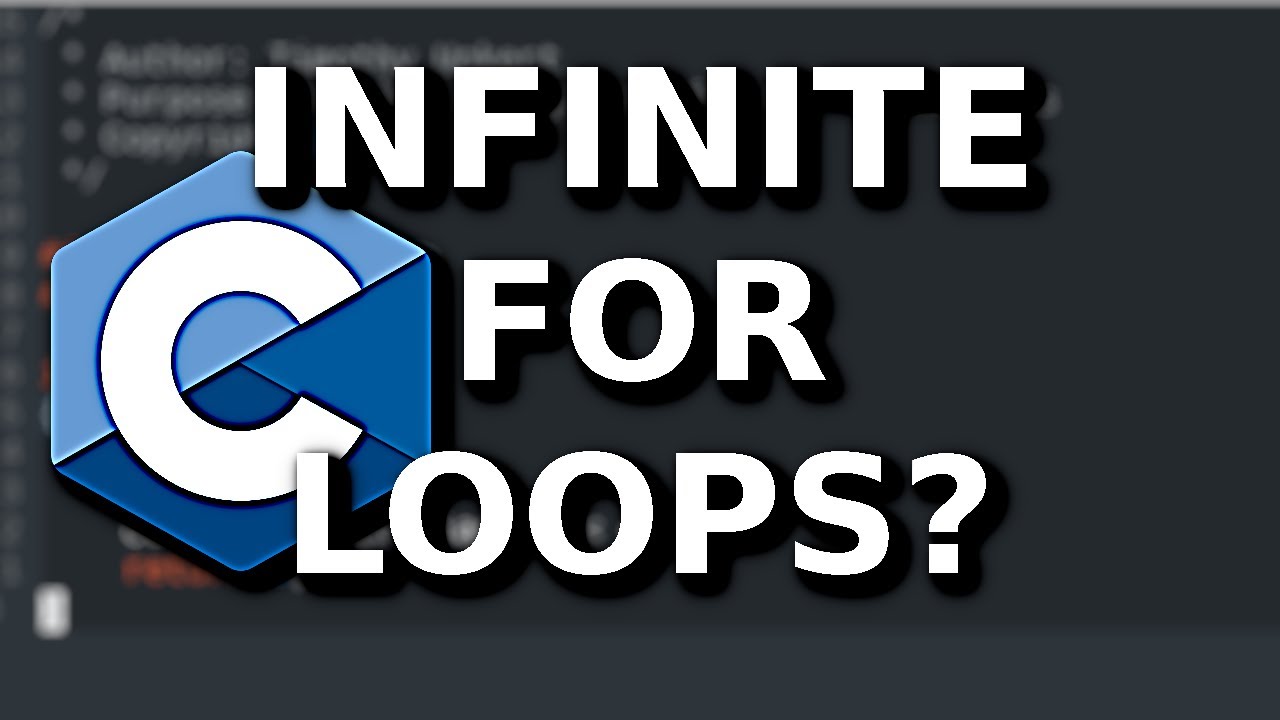 C Programming Tutorial - Infinite For Loop