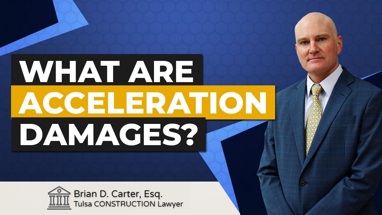 What Are Acceleration Damages?