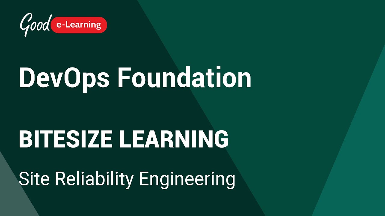 DevOps Bitesize Learning: Site Reliability Engineering (DevOps tutorial)