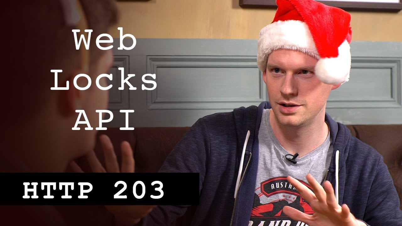 Web Locks API - HTTP203 Advent