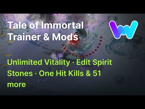 Tale of Immortal Cheats and Trainer for Steam - Trainers - WeMod Community