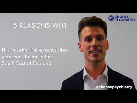 CHOOSE PSYCHIATRY | Five Reasons Why: John