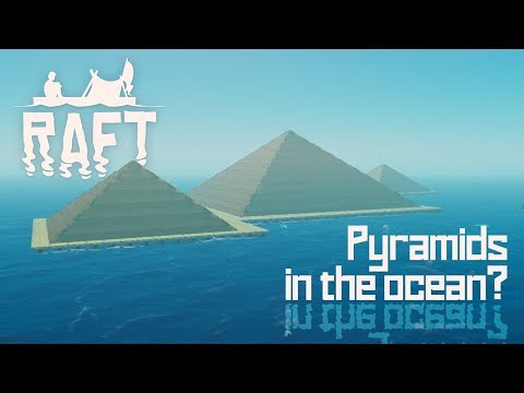 Steam Community :: Video :: Pyramids in the ocean? Raft creative series
