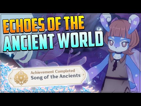 Echoes of the Ancient World World Quest | Genshin Impact 4.0